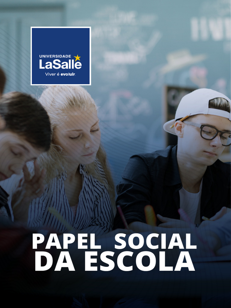 Papel Social Da Escola | PDF | Sociologia | Pedagogia