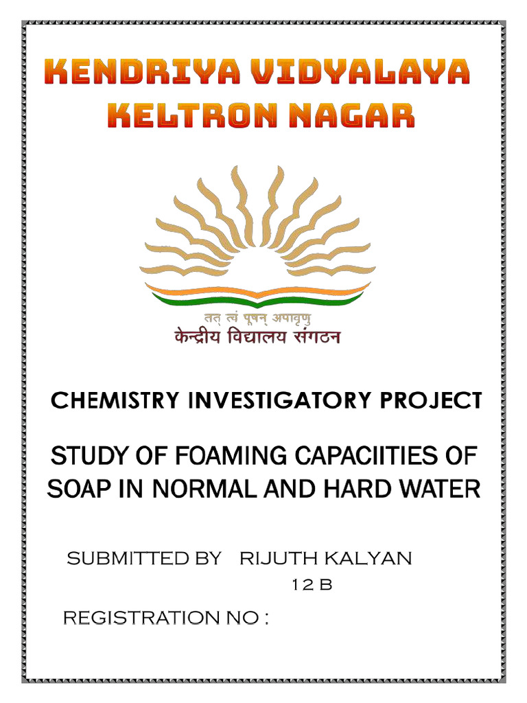 Chemistry Investigatory Project Class 12 Foaming Capacity Of Soaps In