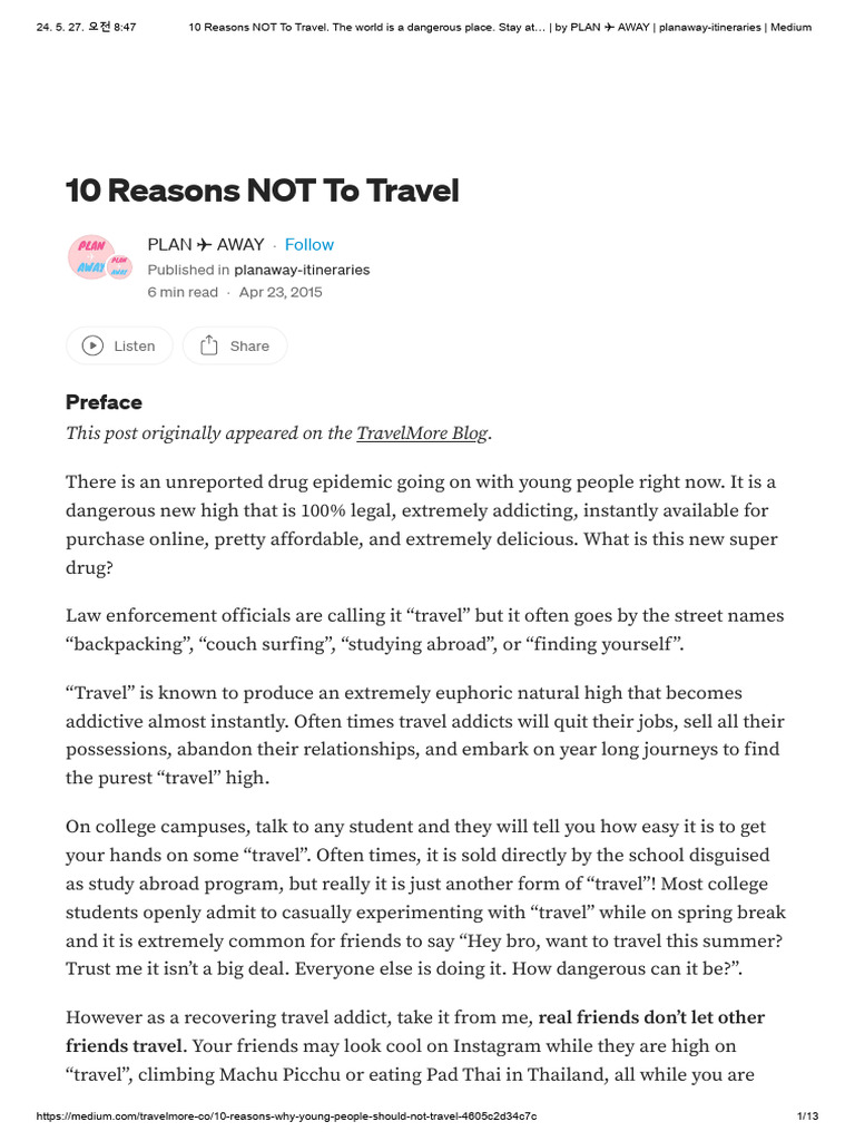 10 Reasons NOT To Travel. The World Is A Dangerous Place. Stay at Home ...