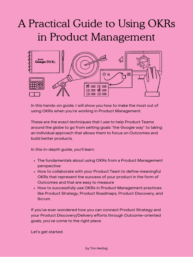 A Practical Guide To Using Objectives and Key Results OKRs in Product ...