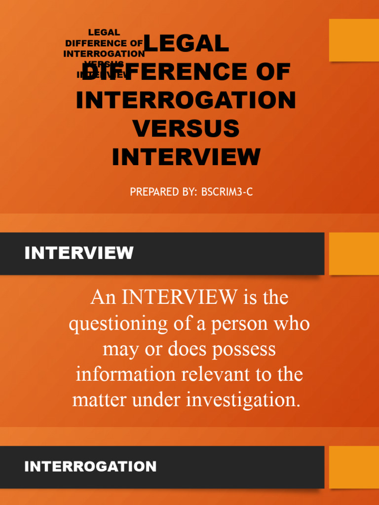 Interview and Interrigation 1 | PDF | Interrogation | Witness