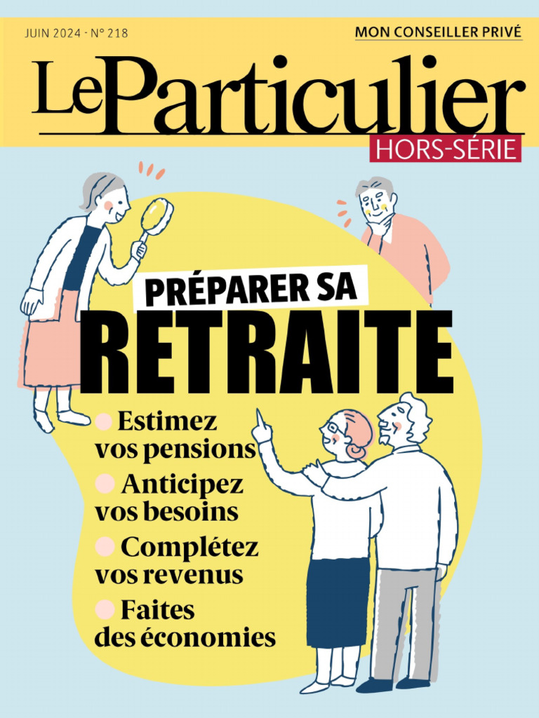 Le Particulier Hors-S Rie - Juin 2024 | PDF