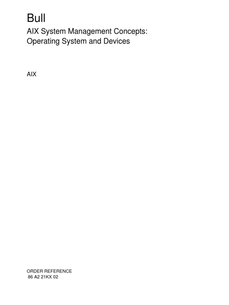 AIX System Management Concepts: Operating System and Devices | PDF | Booting | Operating System