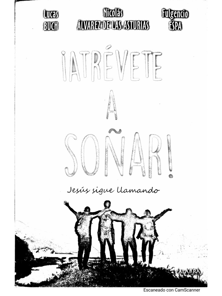 Atrévete A Soñar - Libro | PDF Atrévete A Soñar - Libro | PDF