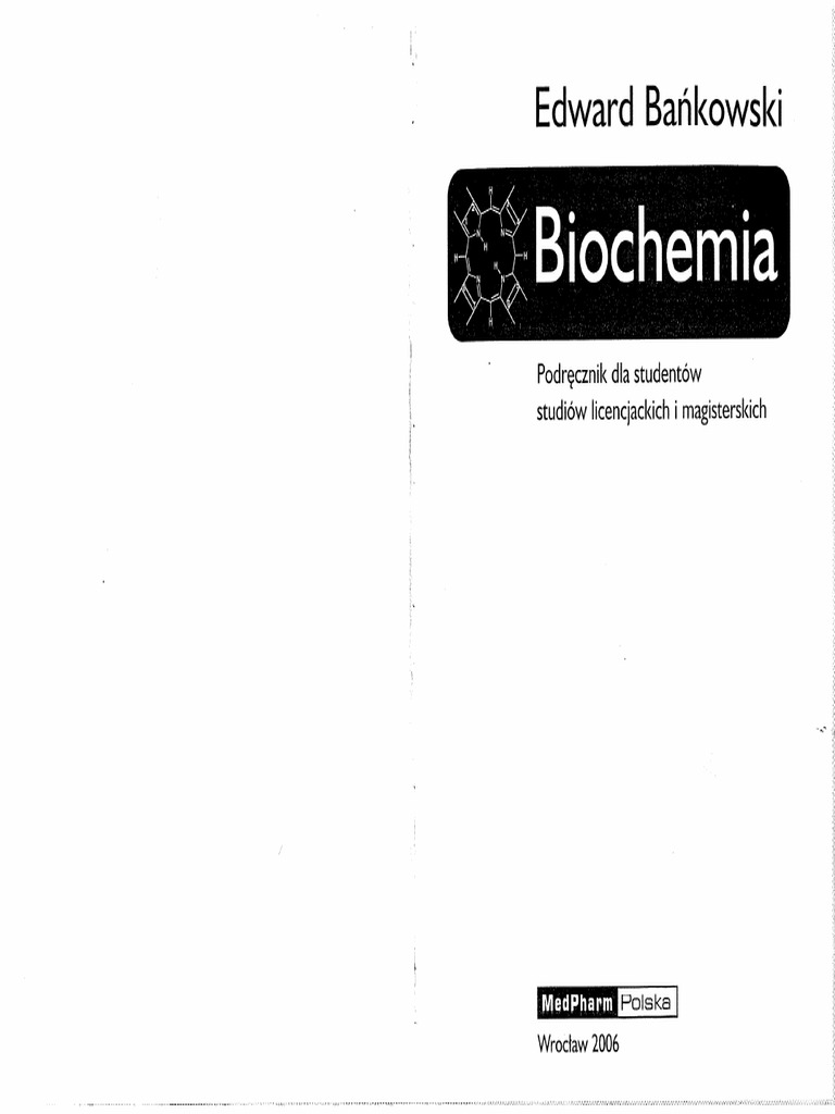 Biochemia, E. Bakowski | PDF