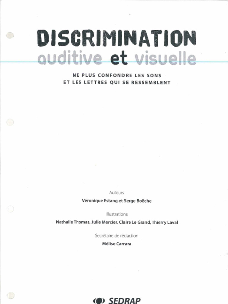SEDRAP - Discrimination Auditive Et Visuelle Ne Plus Confondre Les Sons Et Les Lettres Qui Se ...