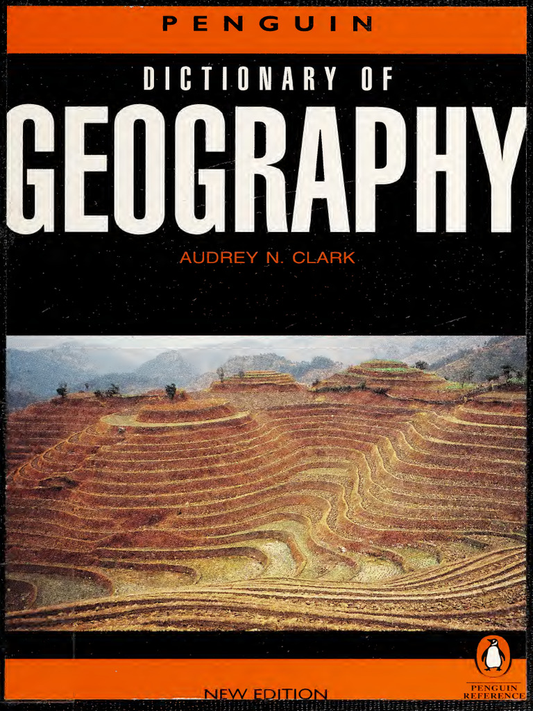 Clark The Penguin Dicionary of Geography | PDF | Volcano | Soil