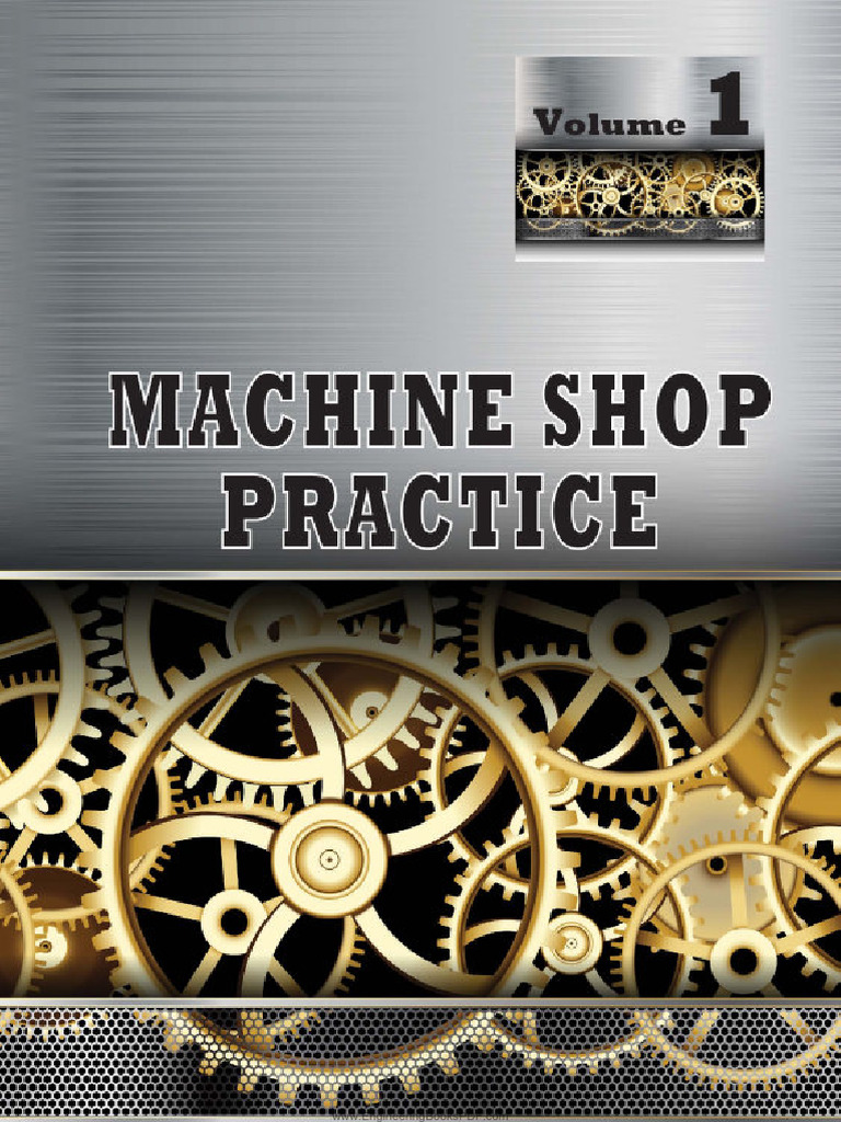 Machine Shop Practice Overview | PDF