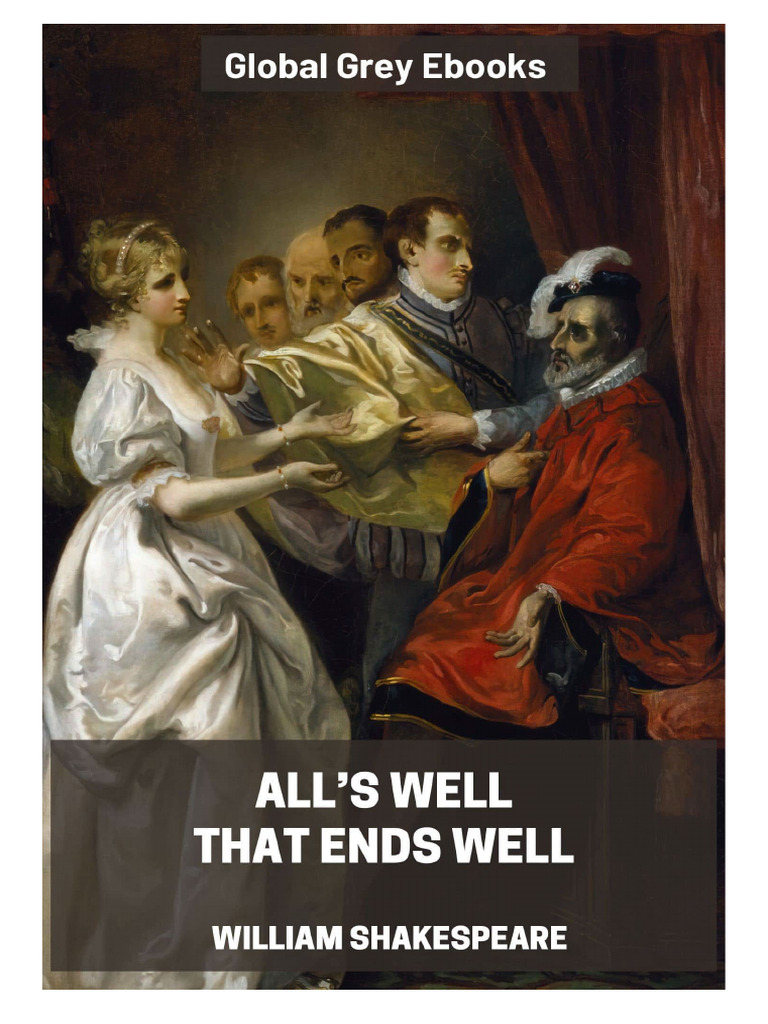 Alls Well That Ends Well | PDF
