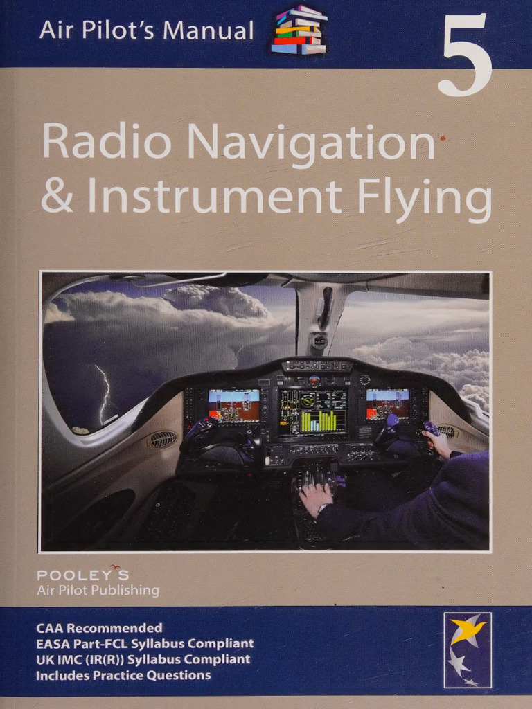 Air Pilot's Manual - Radio Navigation and Instrument Flying - Volume 5 | PDF | Aerospace | Aviation