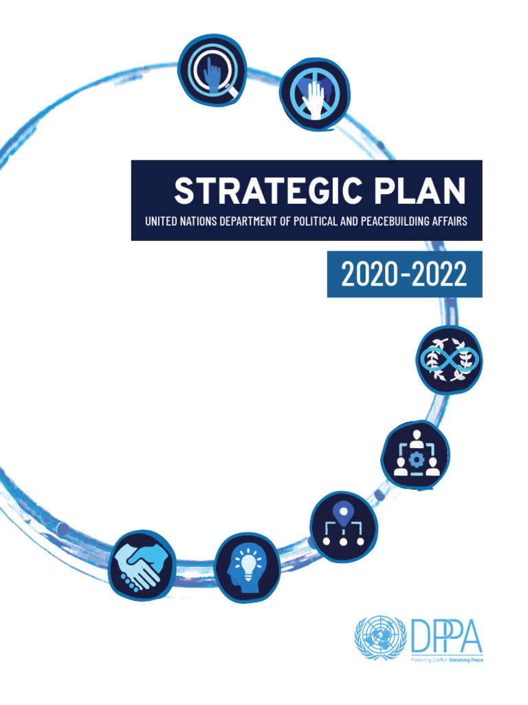 Undppa Strategic Plan 2020-2022 | PDF | Peacebuilding | United Nations