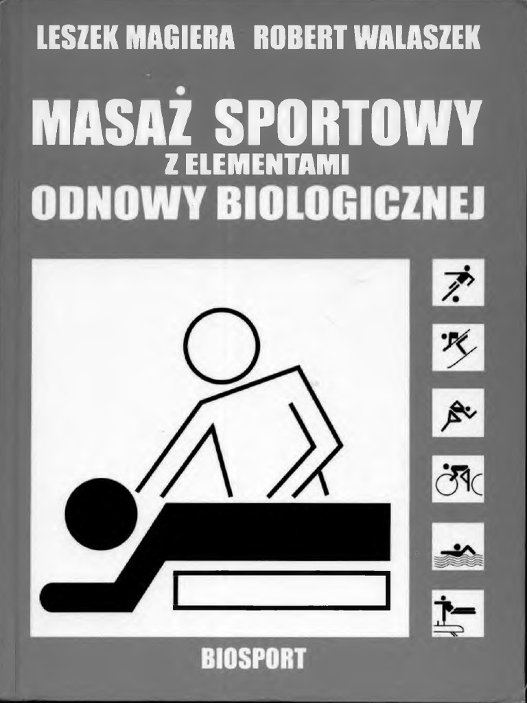 Magiera L. - Masaż sportowy z elementami odnowy biologicznej | PDF
