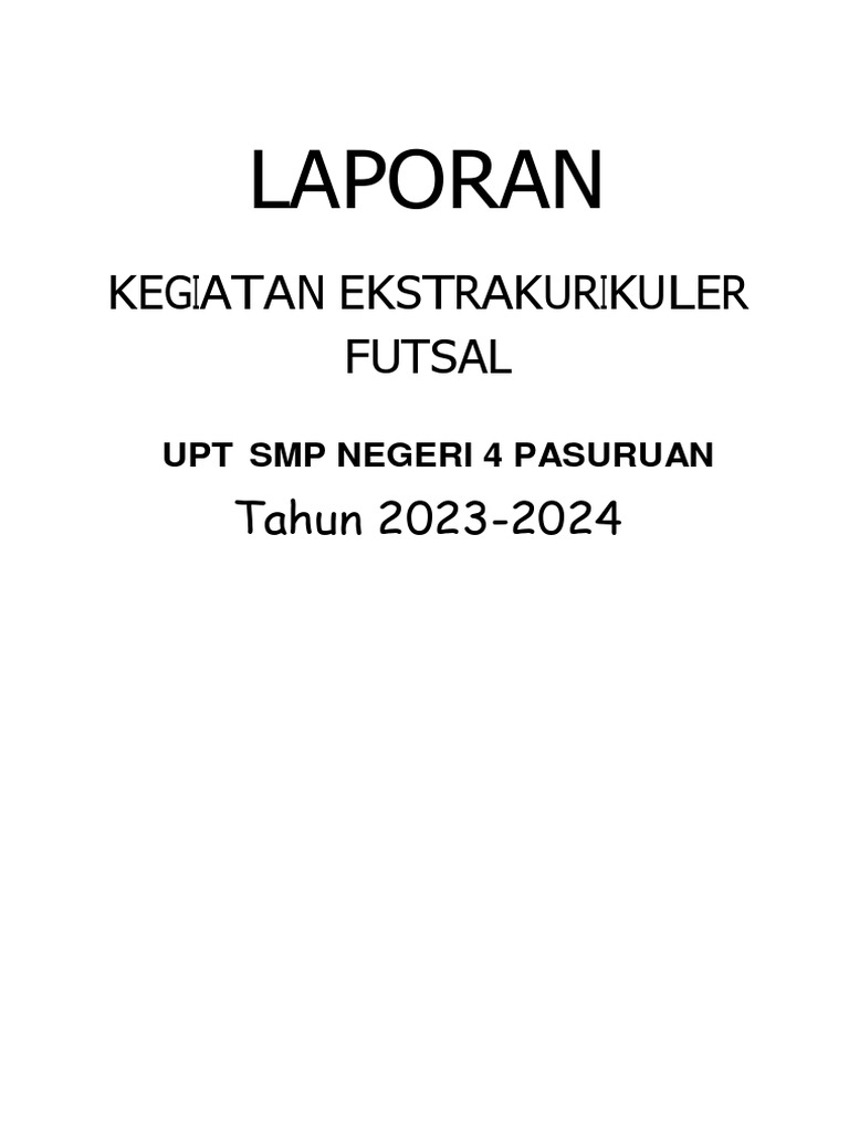 Laporan Pembina Ekstrakurikuler Futsal 2024 Cover | PDF