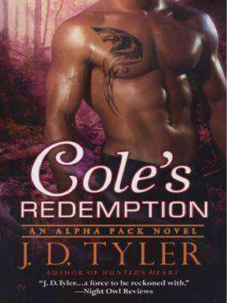 05 J. D. Tyler - Alpha Pack - Cole's Redemption (Revisado) | PDF ...