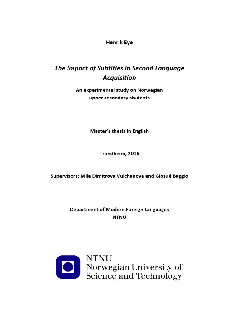The Impact of Subtitles in Second Language Acquisition Henrik - Eye - Masters - Thesis | PDF ...