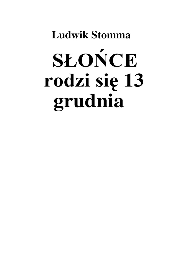 Stomma - Ludwik - Słońce - Rodzi - Się 13 - Grudnia | PDF