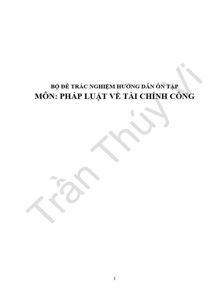 TCC-TRẮC NGHIỆM - 4 ĐỀ Thi Gi A K Tài Chính Công | PDF