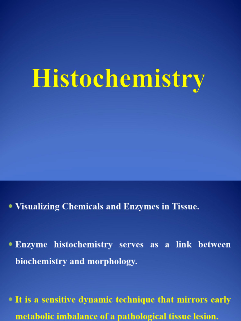 Histochemistry and enzyme histochemistry | PDF | Staining ...