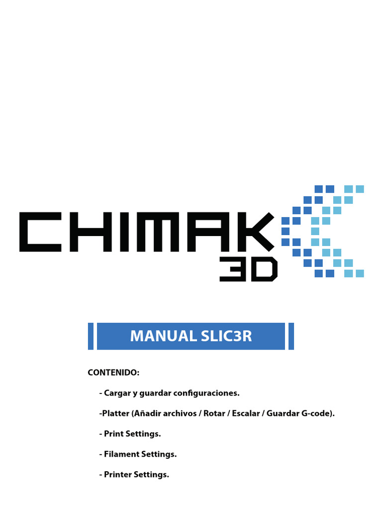 Manual Slic3r Chimak | PDF | Extrusión | Impresión 3d