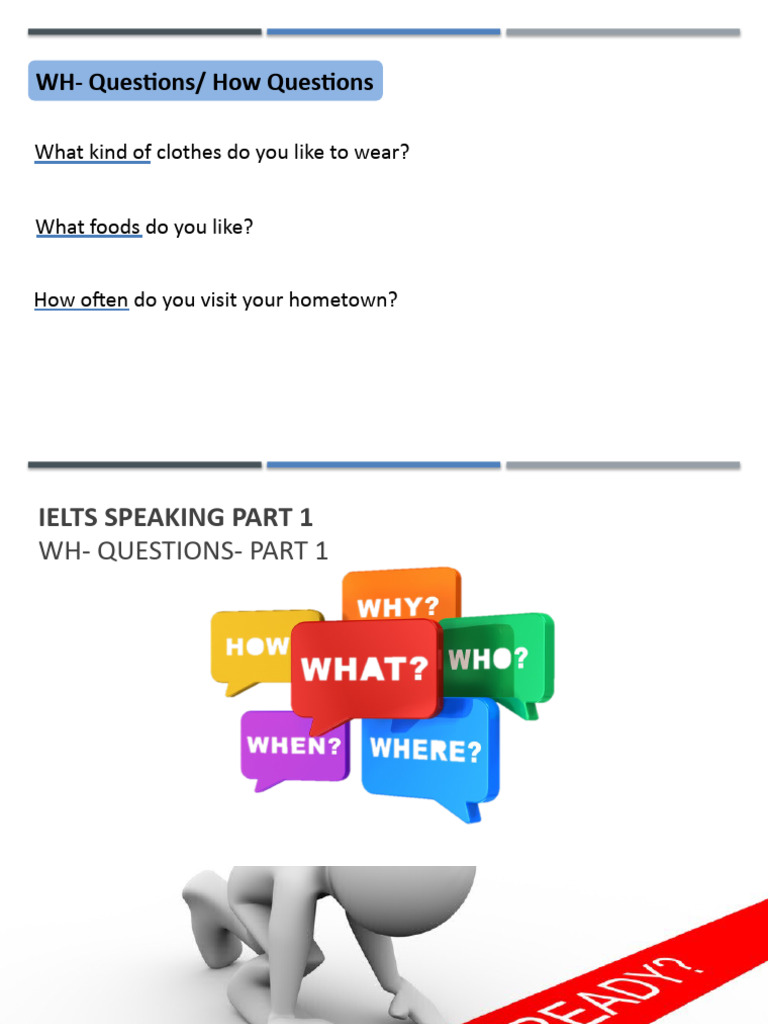 Speaking Part 1. WH - Question 1 | PDF | Question