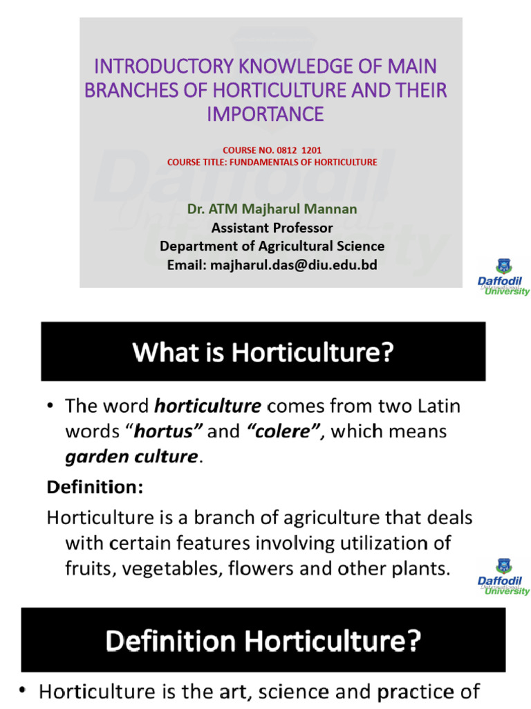 PPT-1 Introductory Knowledge of Main Branches of Horticulture and Their ...