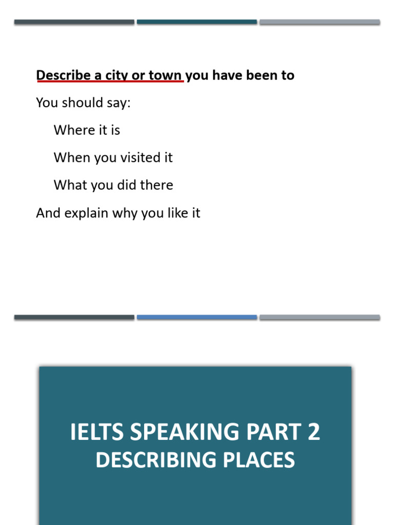 Speaking part 2. Describing places | PDF | Vietnam
