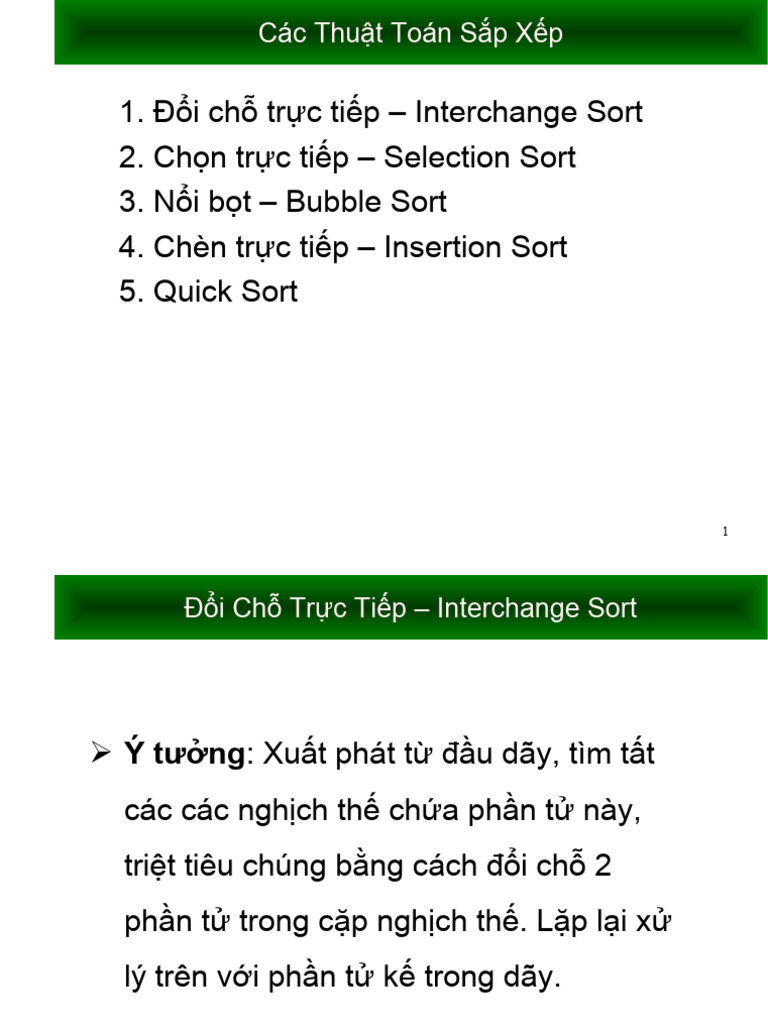 1. Đổi chỗ trực tiếp - Interchange Sort 2. Chọn trực tiếp - Selection ...