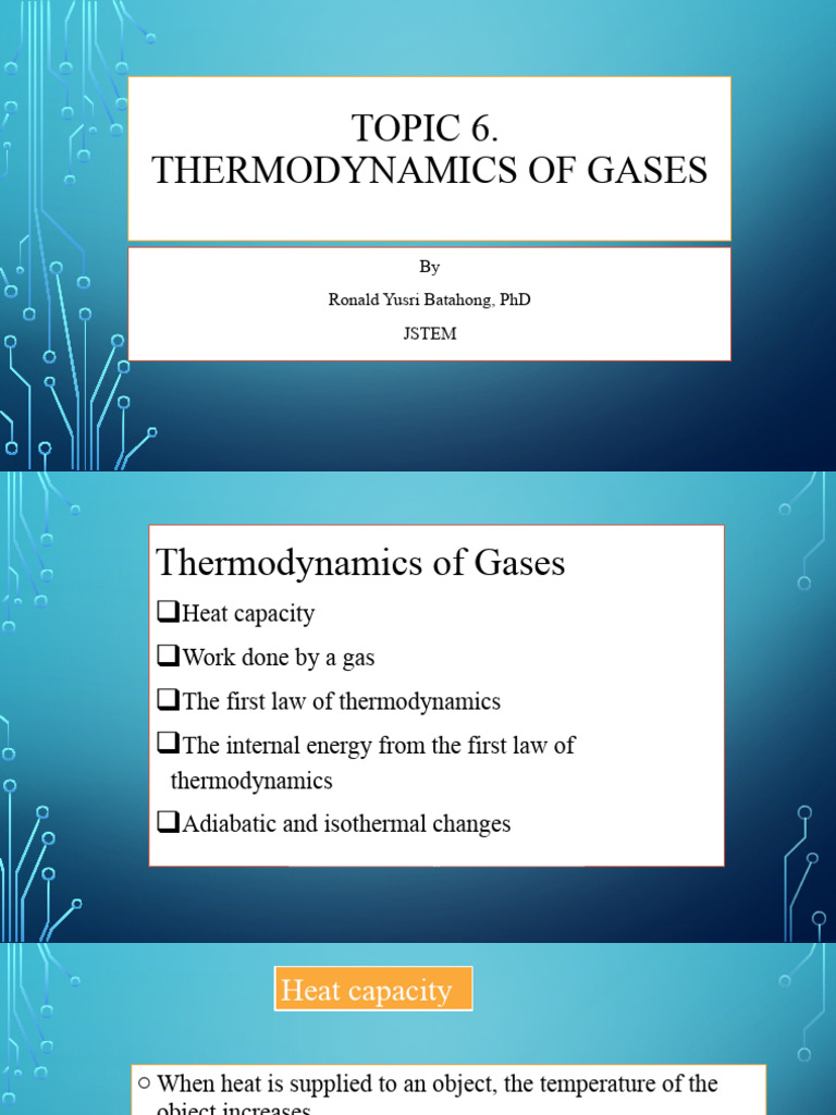 Topic 6 Thermodynamics of Gases | PDF | Heat | Heat Capacity