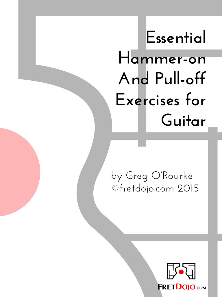 Essential Hammer on and Pull Off Exercises Resource | PDF | Musical ...