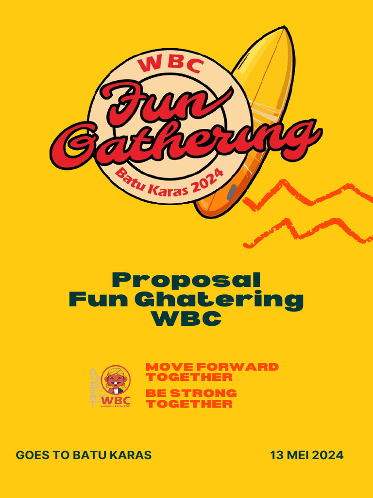 Proposal Fun Ghatering WBC | PDF