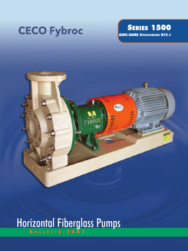 Fybroc Series 1500 Pump Overview | PDF | Pump | Fiberglass