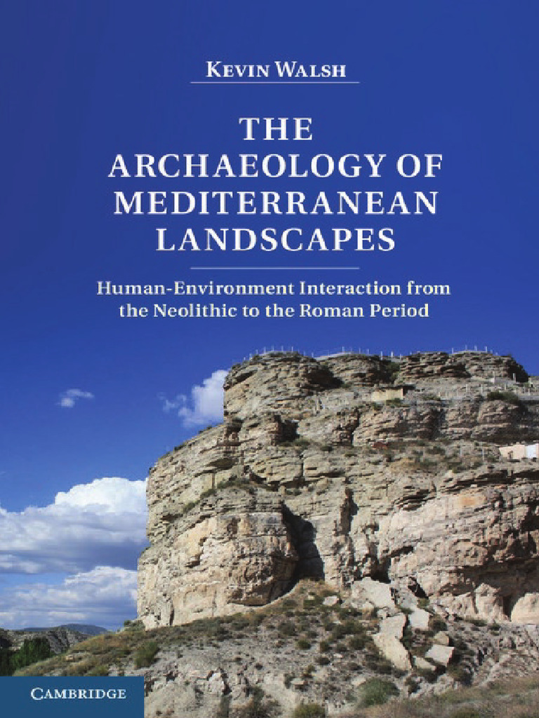 Walsh_The_Archaeology_of_Mediterranean_Landscapes | PDF | Rock (Geology ...