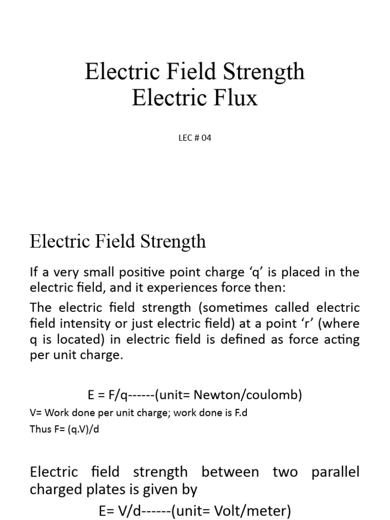 L#04 Electric Field and Flux | PDF | Electric Field | Flux