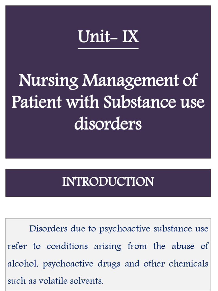Unit-9. Substance Use Disorders | PDF | Substance Abuse | Psychoactive ...