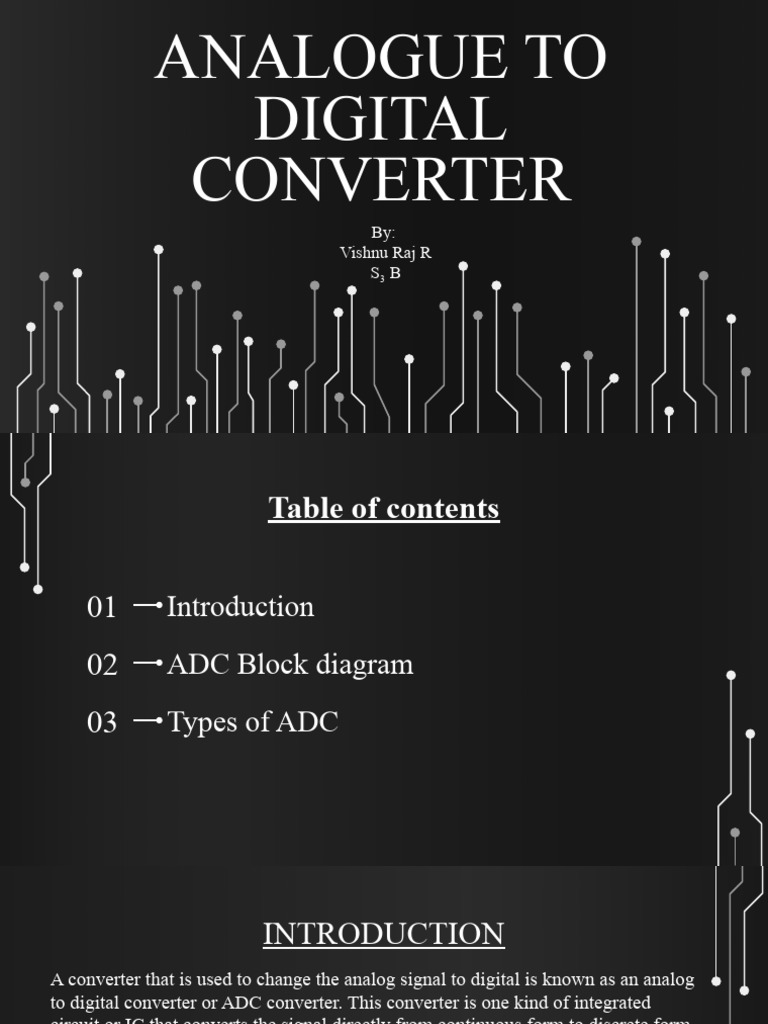 Analogue To Digital Converter: By: Vishnu Raj R S B | PDF | Analog To Digital Converter ...