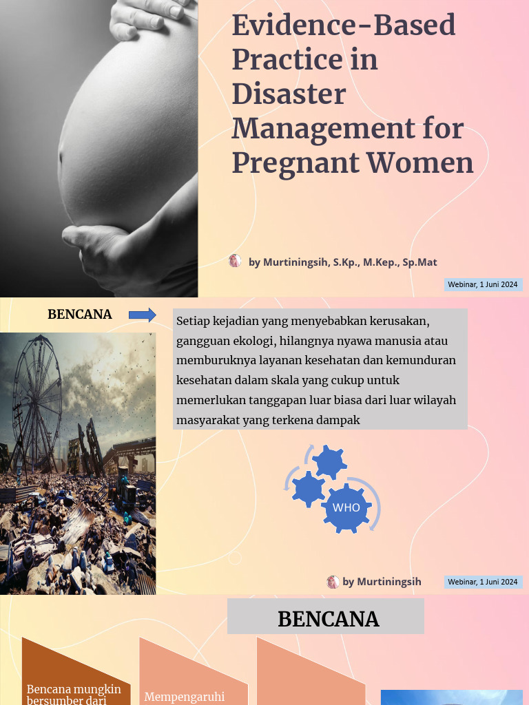 Materi 6 - EBP in Penatalaksanaan Bencana PD Ibu Hamil - Murtiningsih, MKep., NS., SP - Kep.mat ...