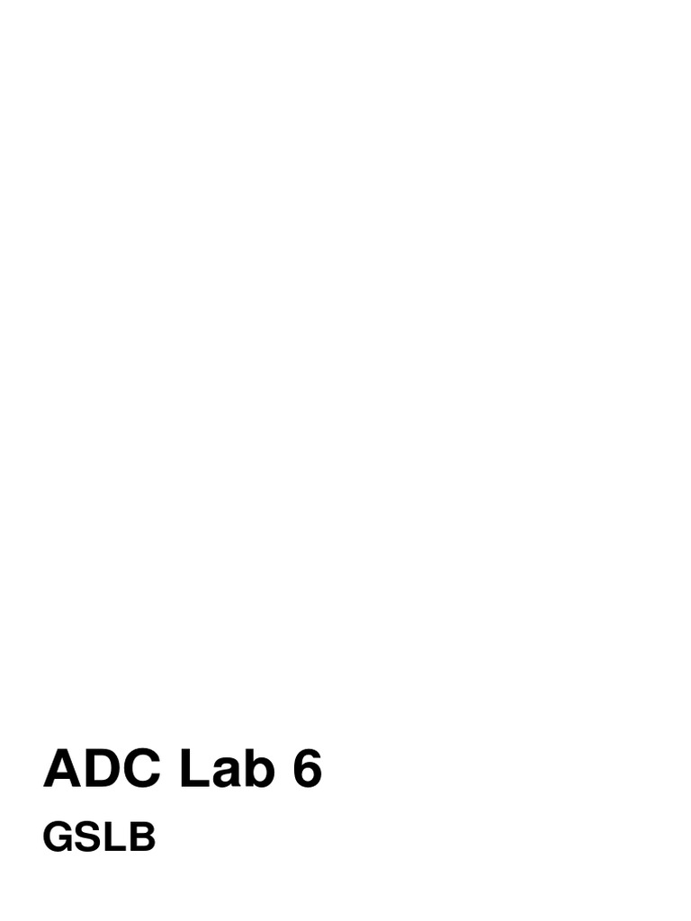 A10 ADC Lab 6 GSLB | PDF | Domain Name System | Port (Computer Networking)