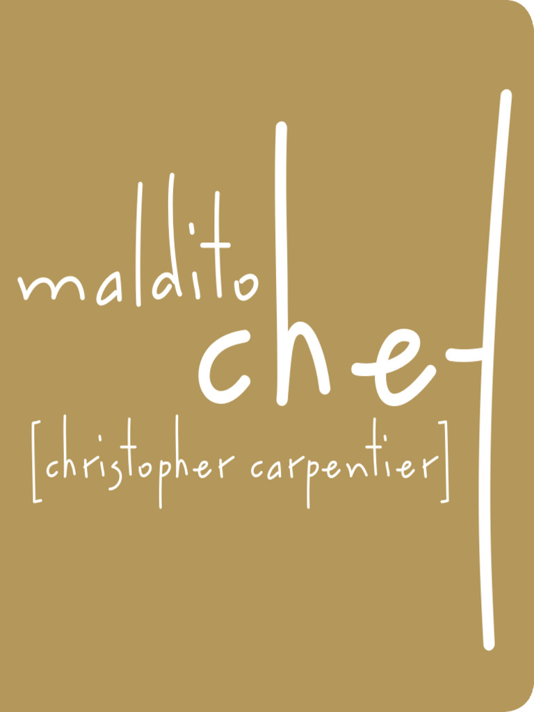 Maldito Chef - Christopher Carpentier | PDF | Cocinando | Preparación ...