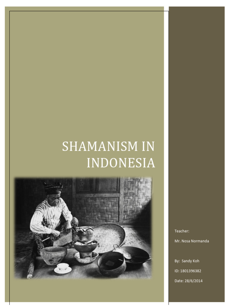 Shamanism Practices in Indonesia | PDF | Shamanism | Witchcraft