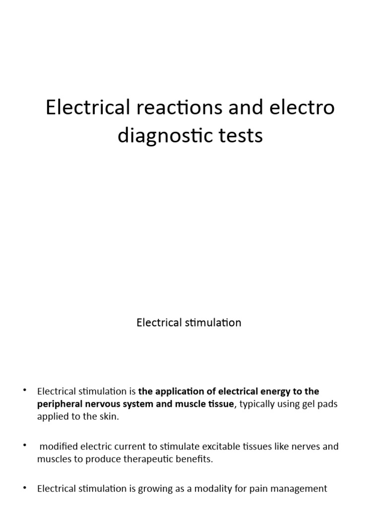Electrical Reactions and Electro Diagnostic Tests | PDF | Neuromuscular ...