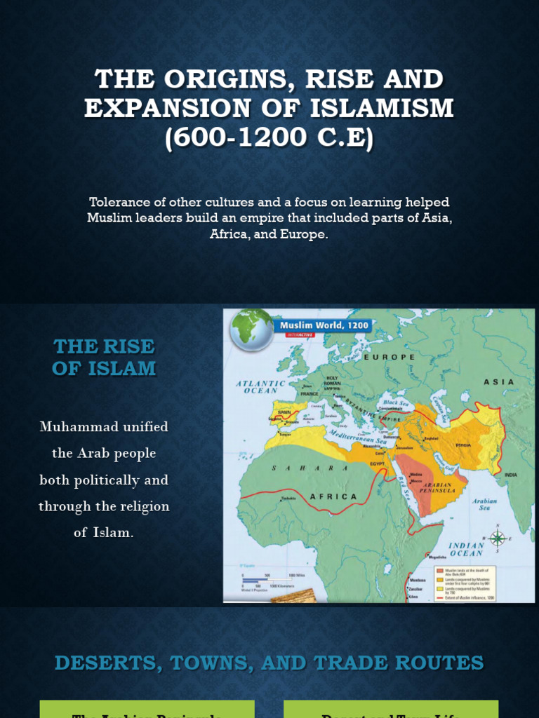 The Origins Rise and Expansion of Islamism - (600-1200 C.e) | PDF ...