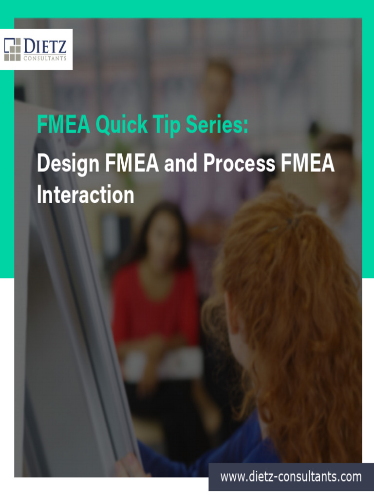 FMEA Quick Tip Series_ D FMEA and P FMEA Interaction | PDF