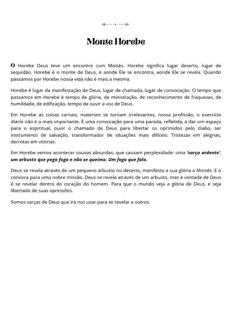 Em Horebe Deus Teve Um Encontro Com Moisés. Horebe Significa Lugar ...