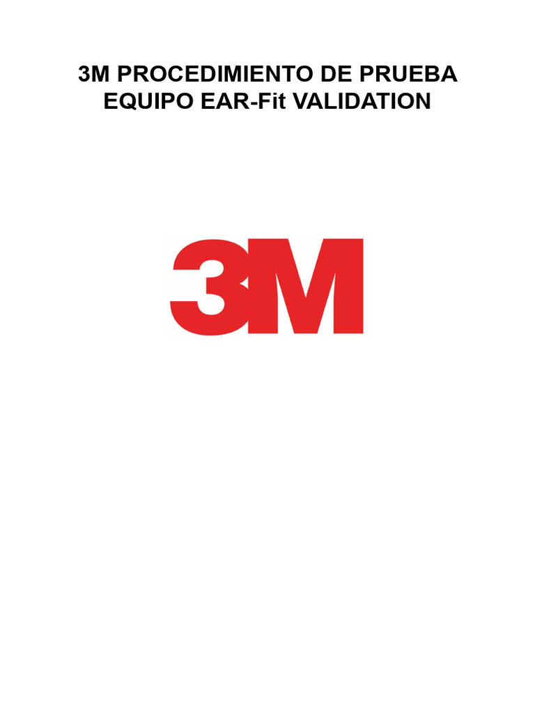 3M Procedimiento de Prueba Equipo EAR FIT Validation May 2024 | PDF ...