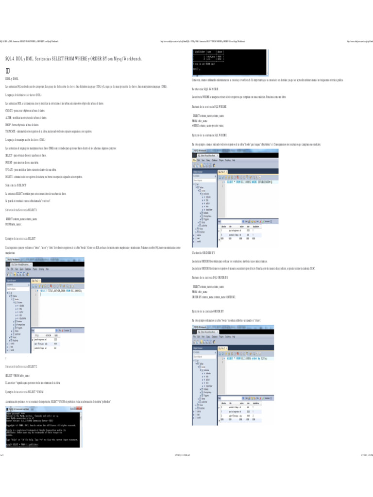 SQL 4. DDL y DML. Sentencias SELECT FROM WHERE y ORDER BY Con Mysql ... SQL 4. DDL y DML. Sentencias SELECT FROM WHERE y ORDER BY Con Mysql ...
