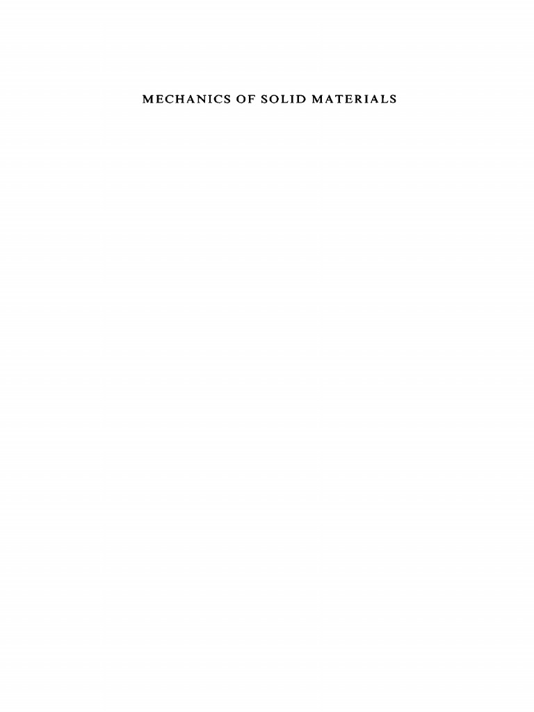 Lemaitre, J. & Chaboche, J. L. Mechanics of Solid Materials Cambridge University Press 1994 ...
