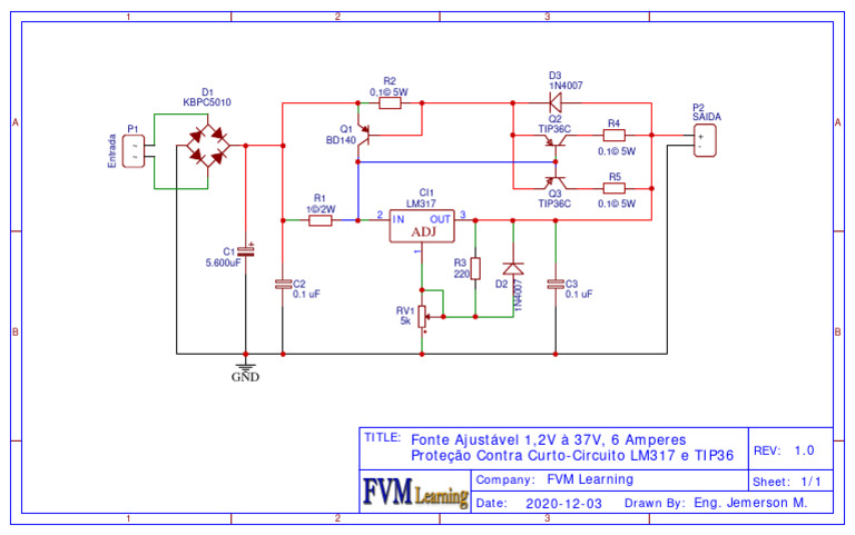 D1 1N4007 D3 0,1Ω 5W R2: Fonte Ajustável 1,2V à 37V, 6 Amperes Prote o ...