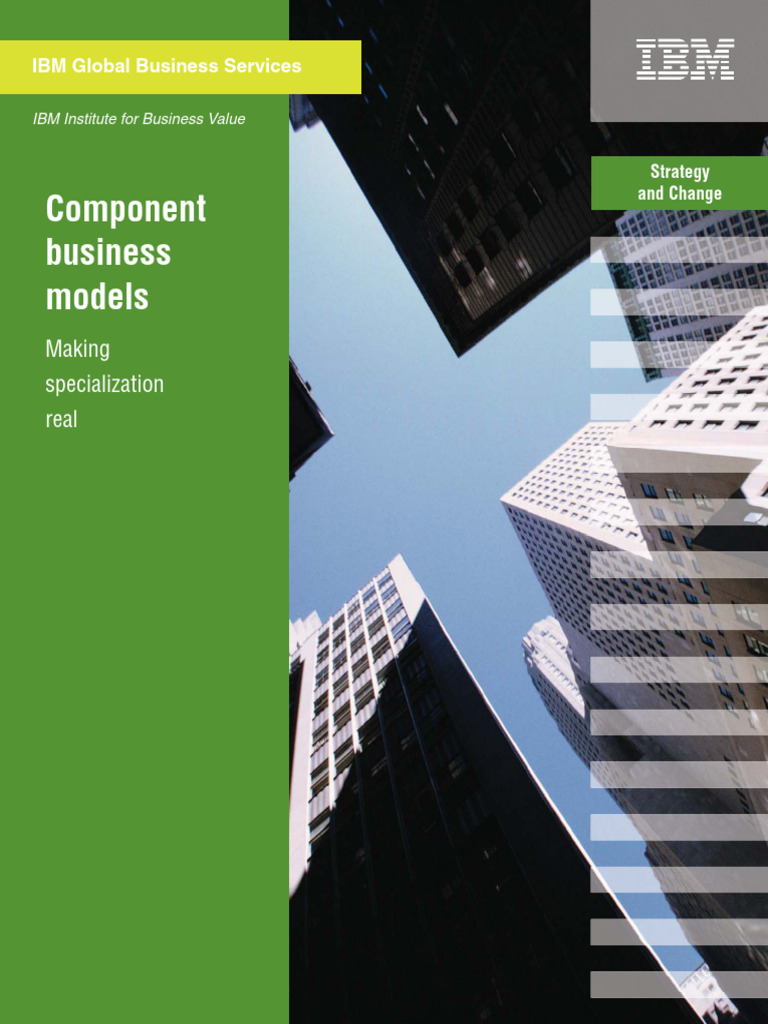 Component Business Models - IBM | PDF | Business Model | Marketing