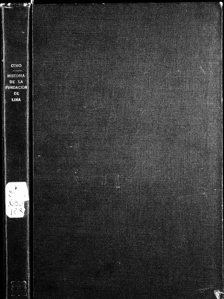 Bernabe Cobo - Historia de la Fundación de Lima | PDF | Flores | Plantas
