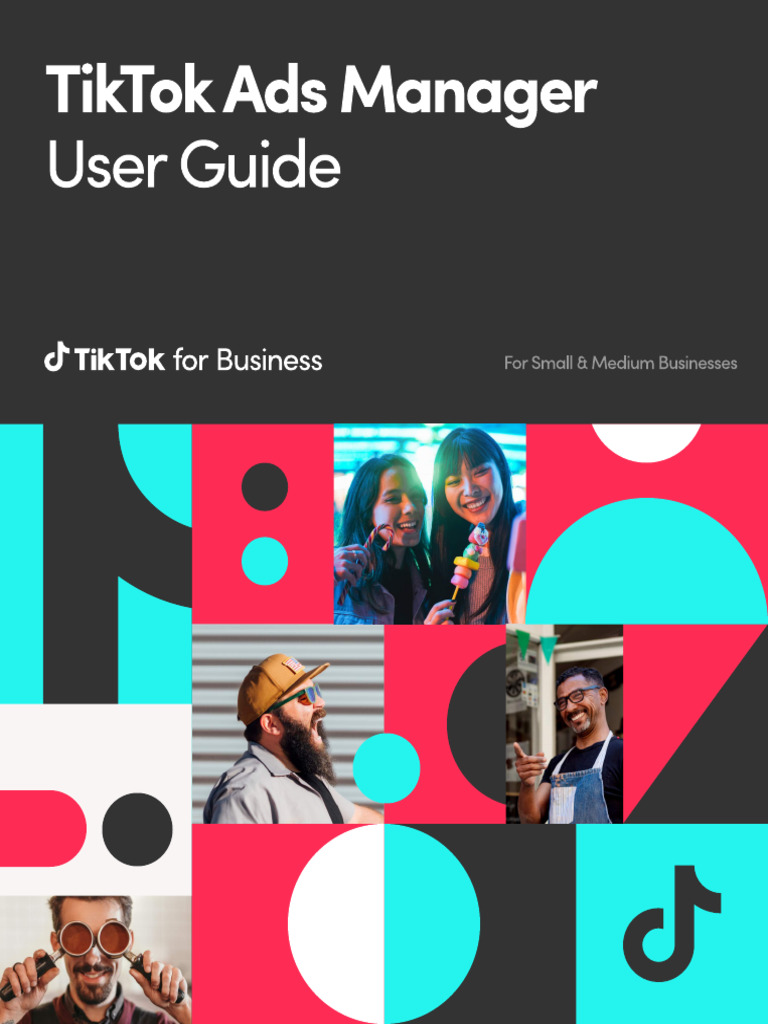 TikTok Ads Manager User Guide For Self-Serve & SMB PDF | PDF ...